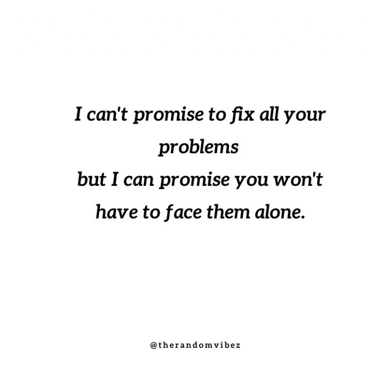 60 Im Here For You Quotes Messages And Images The Random Vibez