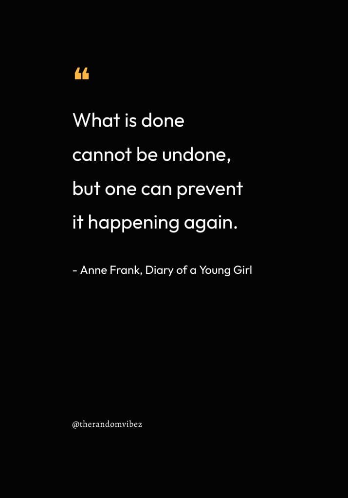 60 Anne Frank Quotes From Her Diary About Hope Courage