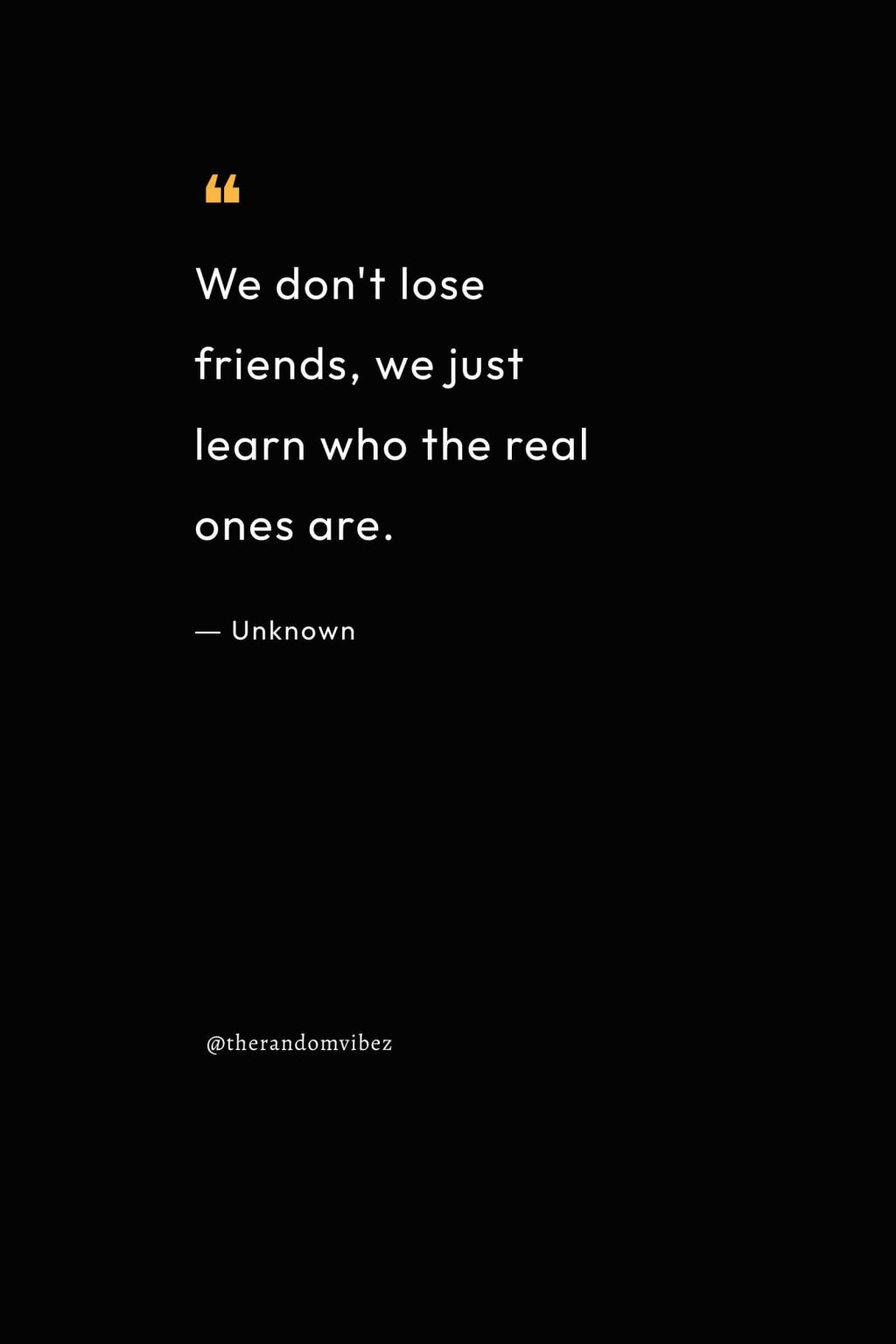 80 Friends Come And Go Quotes To Cherish The Real Ones The Random Vibez