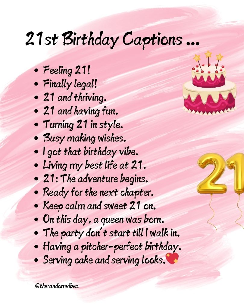 Best 21st Birthday Captions Quotes For Instagram The Random Vibez