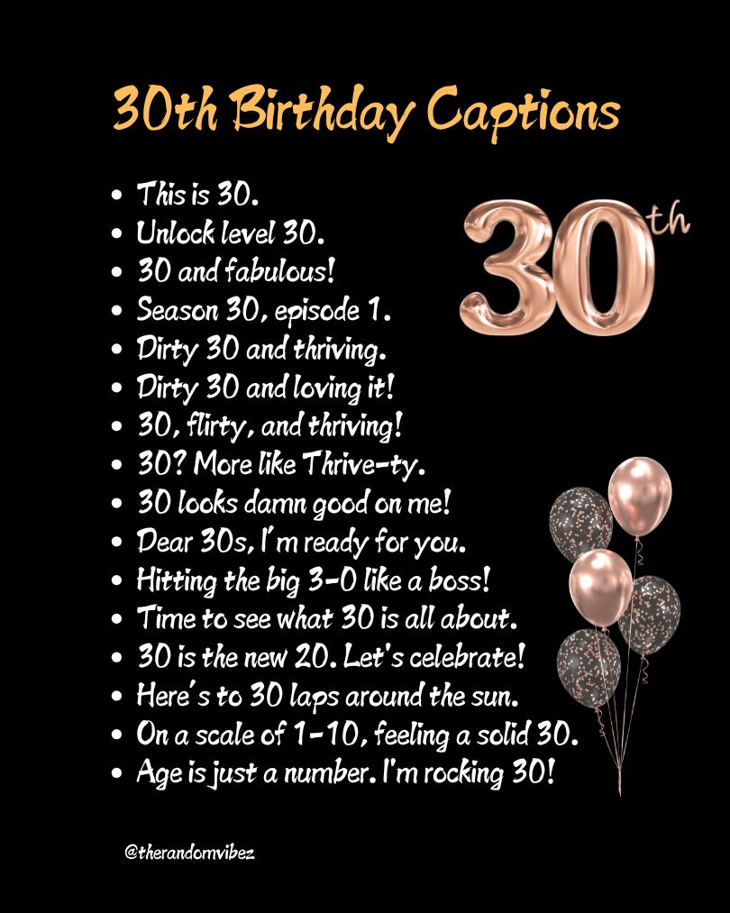 Happy 30th Birthday Captions For Instagram The Random Vibez
