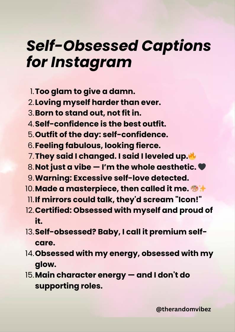 100+ Self-Obsessed Quotes and Captions for Instagram