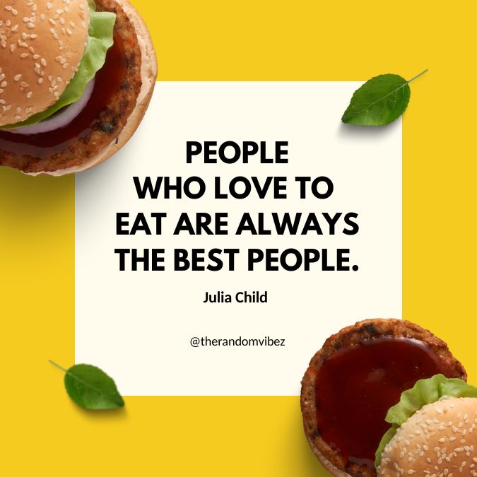 Food Quotes And Captions for Instagram