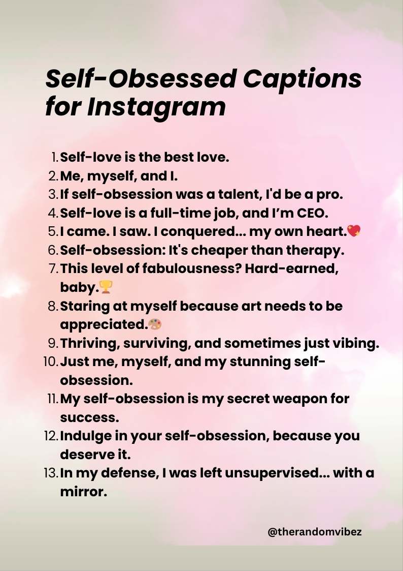 100+ Self-Obsessed Quotes and Captions for Instagram