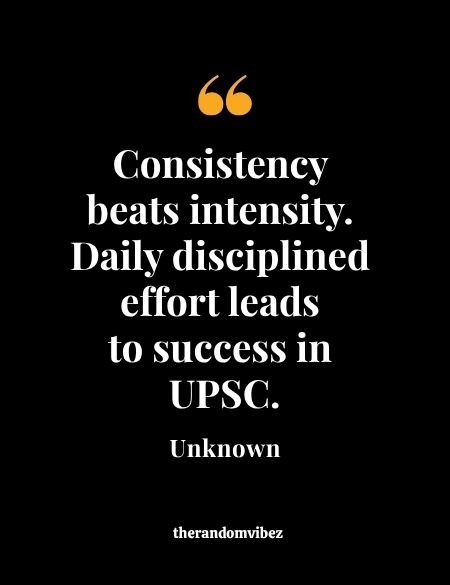 Best 50 UPSC Motivational Quotes For IAS & IPS Aspirants