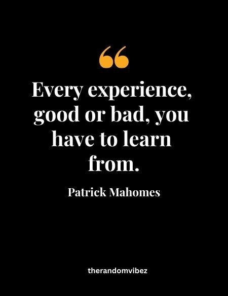 40 Best Patrick Mahomes Quotes For Motivation & Leadership