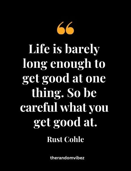 30 Best Rust Cohle Quotes From True Detective