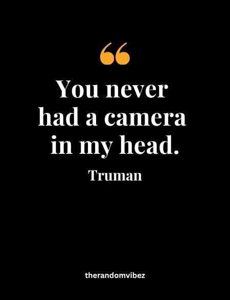 35 Best The Truman Show Quotes And Lines To Inspire You